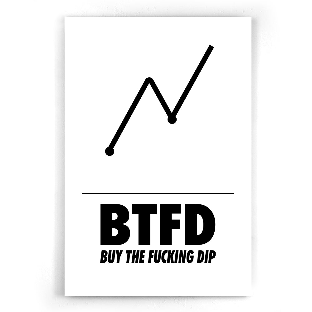 BTFD | Crypto designs op Walljar.com | Poster, Canvas of Glasschilderij