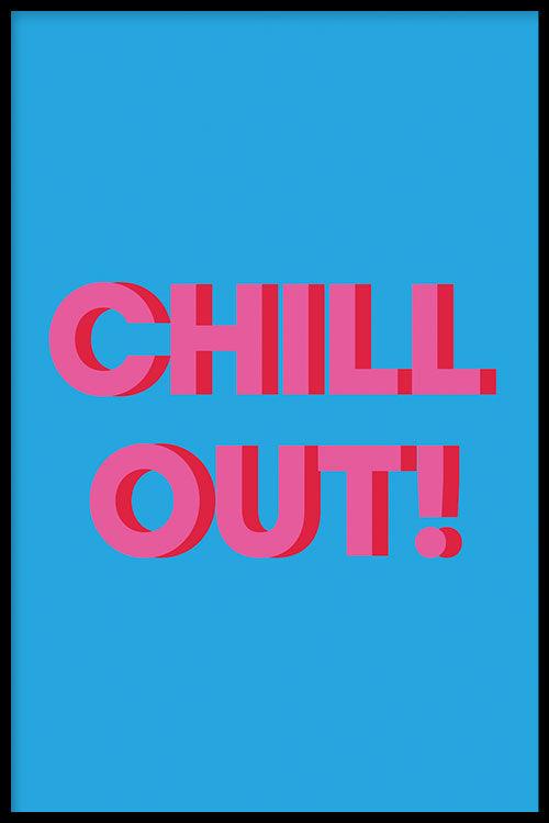 Zomer poster van Chill Out kopen | Walljar.com