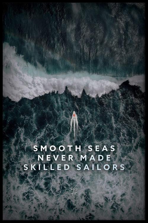 Bestel de motivatie poster Smooth Seas online | Walljar.com